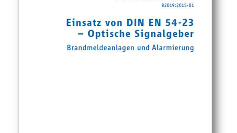 Einsatz von DIN EN 54-23 – Optische Signalgeber