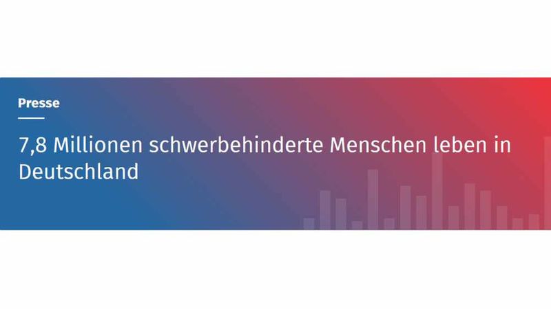 7,8 Mio. schwerbehinderte Menschen in Deutschland – Tendenz steigend ...